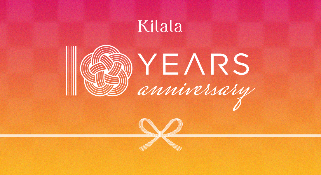 Kilala kỷ niệm 10 năm thành lập | KILALA Corporate